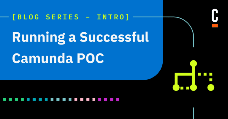 How to Run a Successful Camunda POC | Camunda