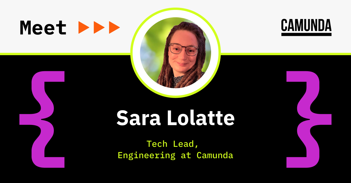 Meet Sara Lolatte, Tech Lead in Engineering at Camunda | Camunda