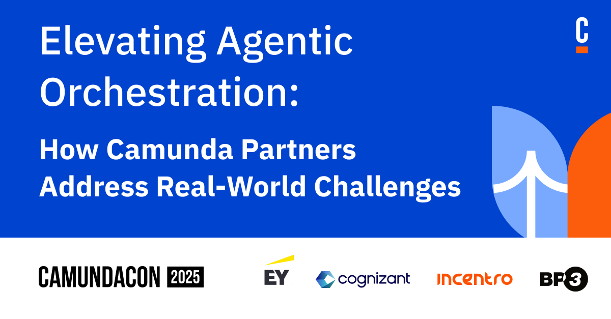 Elevating Agentic Orchestration: Real-World Impact from Camunda Partners | Camunda